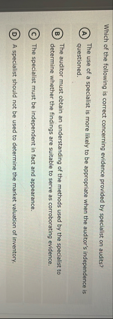 Solved Which of the following is correct concerning evidence | Chegg.com