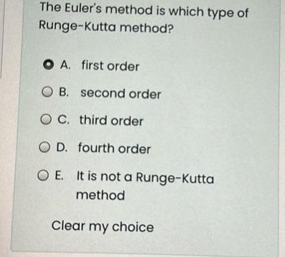 Solved The Euler's method is which type of Runge-Kutta | Chegg.com