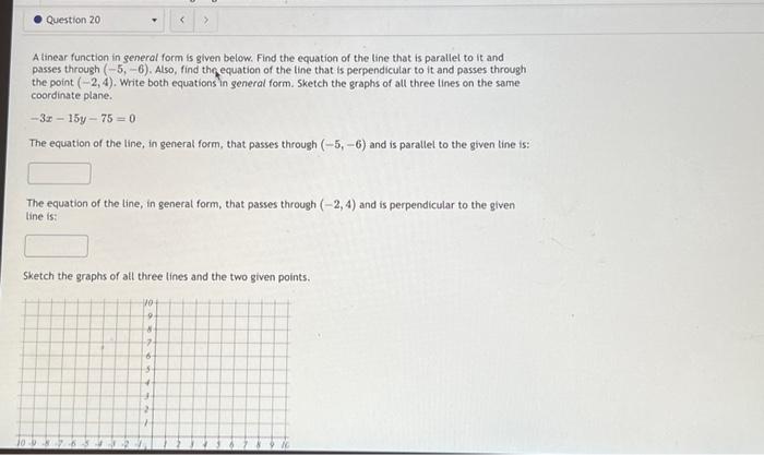 Solved A tinear function in general form is given below. | Chegg.com