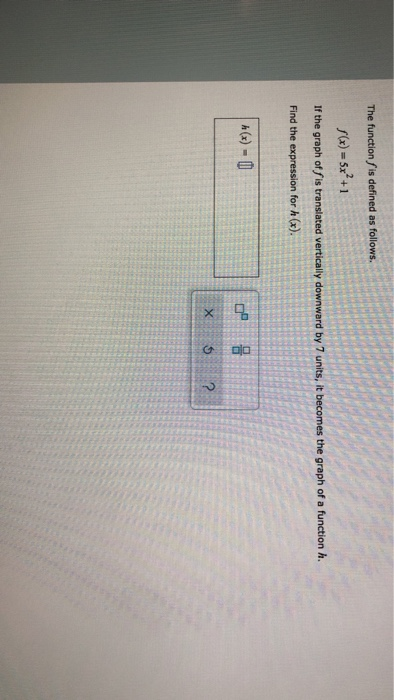 Solved The Functionſ Is Defined As Follows F X 5x 1 If