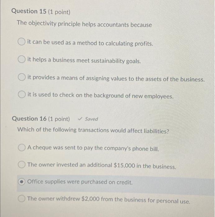 Solved Question 15 (1 point) The objectivity principle helps | Chegg.com