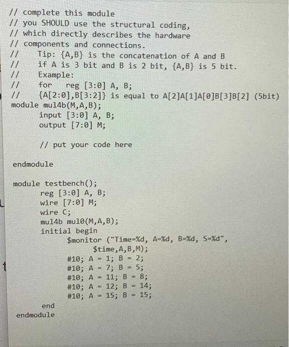Solved design a 4bit multiplier and verofy using verilog | Chegg.com