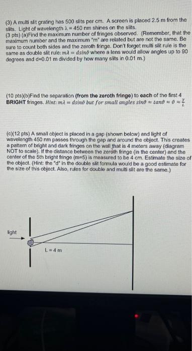 Solved (3) A multi slit grating has 500 slits per cm. A | Chegg.com