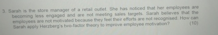 Solved Sarah is the store manager of a retail outlet. She | Chegg.com
