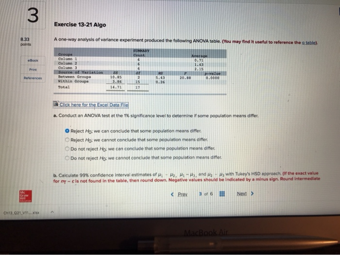 Solved Exercise 13-21 Algo A one-way analysis of variance | Chegg.com