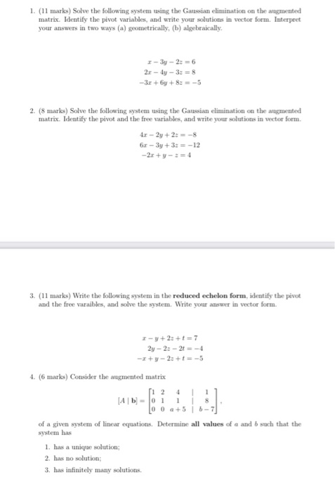 Solved 1. (11 marks) Solve the following system using the | Chegg.com