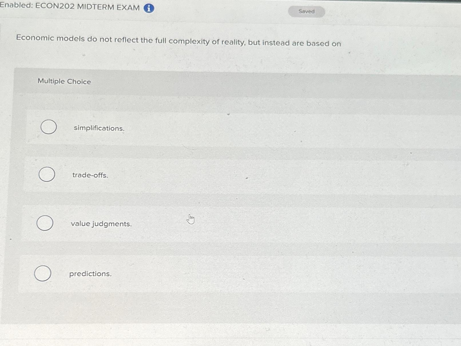 Solved Enabled: ECON2O2 ﻿MIDTERM EXAMEconomic models do not | Chegg.com