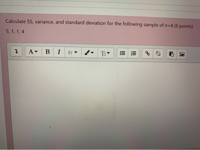 Solved Calculate SS, variance, and standard deviation for | Chegg.com