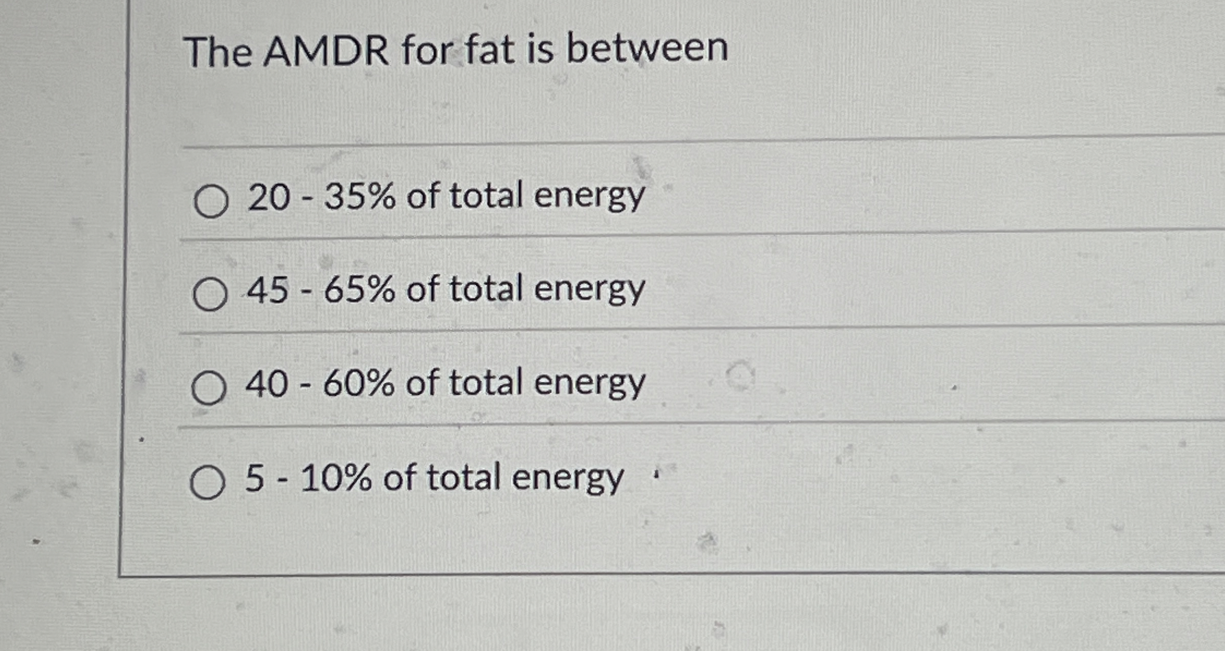 Solved The AMDR for fat is between20 - 35% ﻿of total | Chegg.com