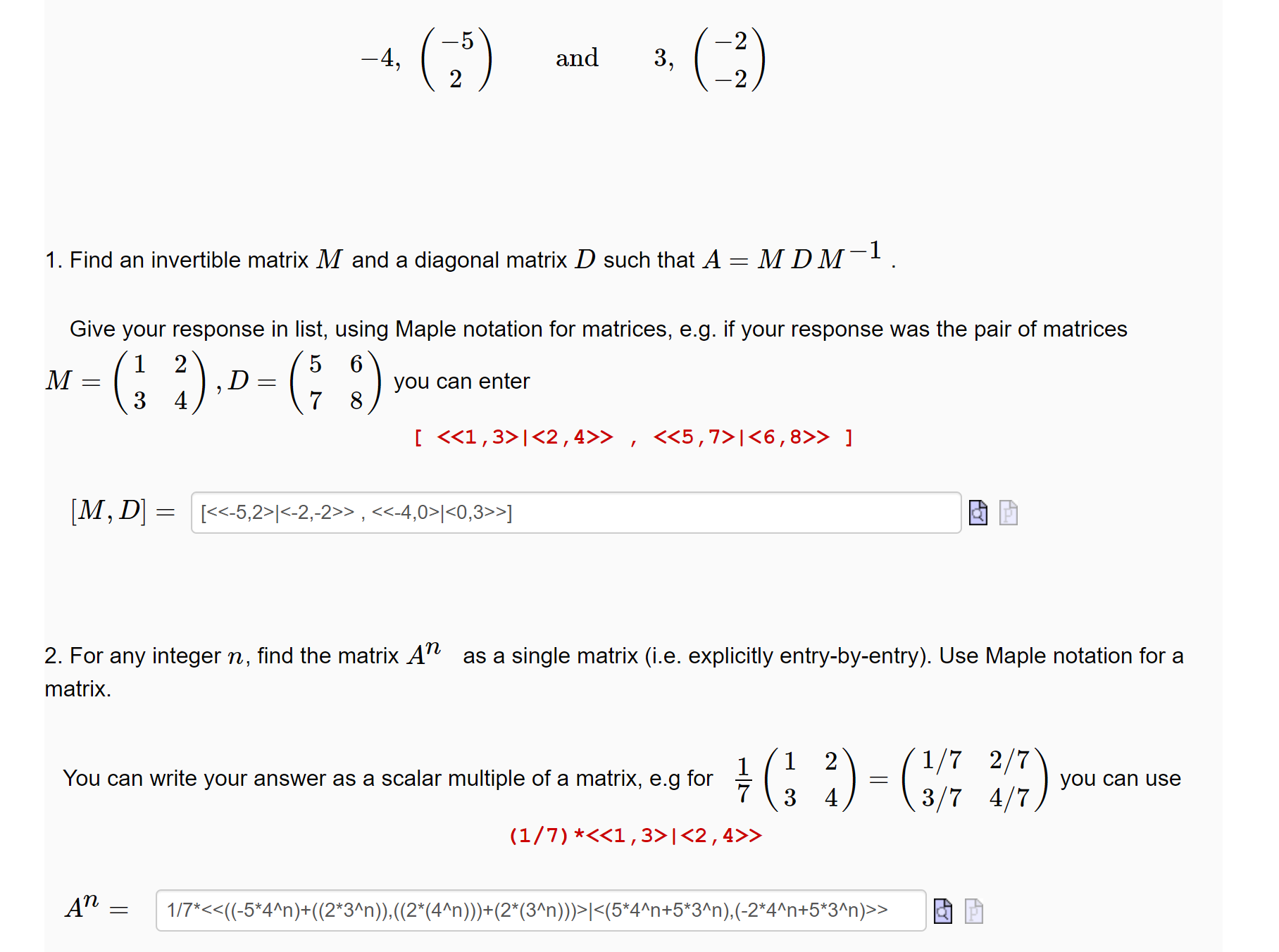 Solved SECOND PART OF THE QUESTION PLEASE-4,([-5],[2]), ﻿and | Chegg.com