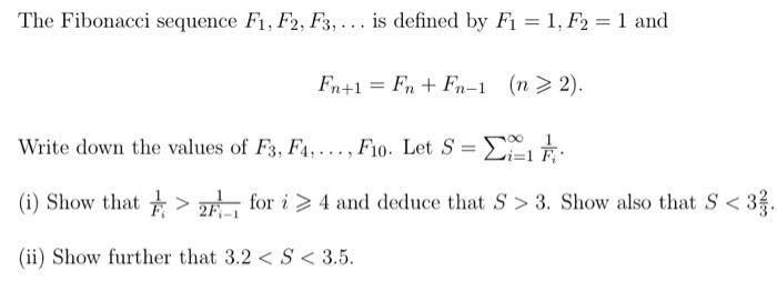 Solved The Fibonacci sequence F1,F2,F3,… is defined by | Chegg.com