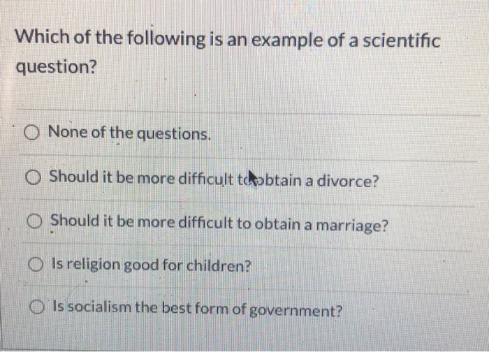 Solved Which of the following is an example of a scientific | Chegg.com