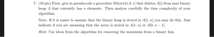Solved 7. (10 pts) First, give in pseudocode a procedure | Chegg.com