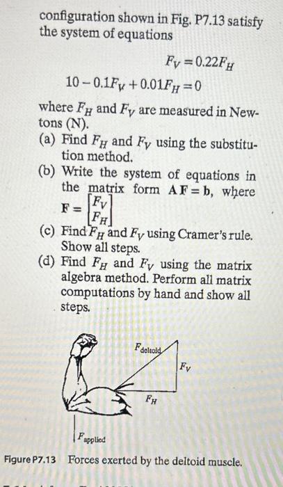 Solved 7-13. A free-body diagram of the arm showing the | Chegg.com