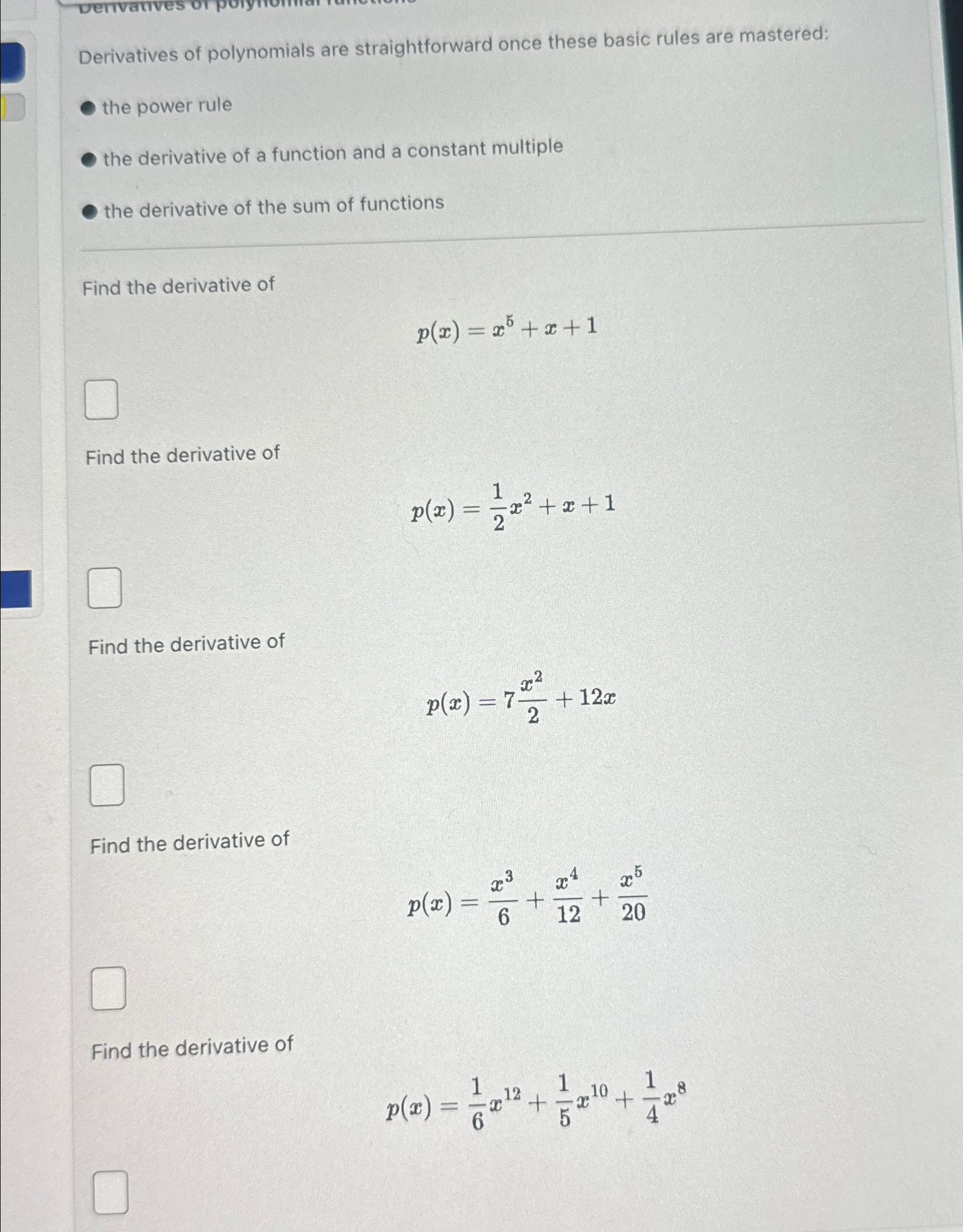 Solved Derivatives of polynomials are straightforward once | Chegg.com