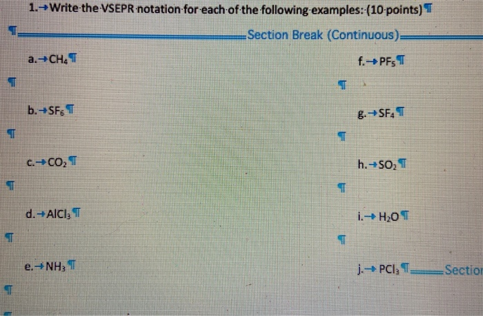 Solved 1.--Write the VSEPR notation for each of the | Chegg.com