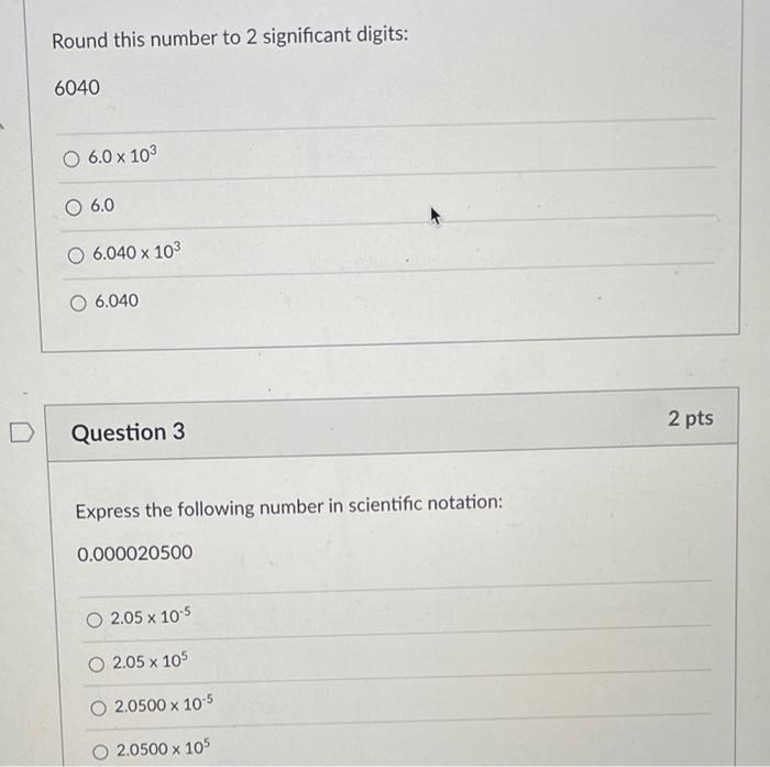 Solved Round this number to 2 significant digits: 6040 | Chegg.com