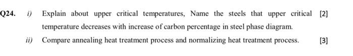 Solved Q24. i) Explain about upper critical temperatures, | Chegg.com