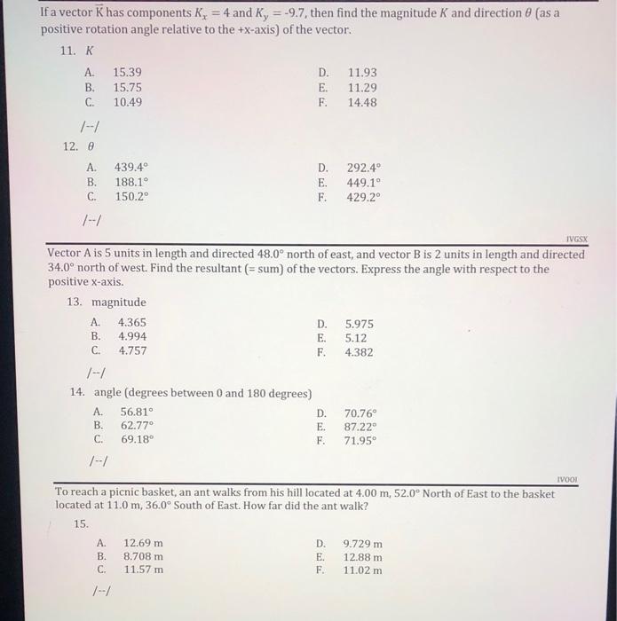 Solved If a vector Khas components K4 = 4 and Ky = -9.7, | Chegg.com
