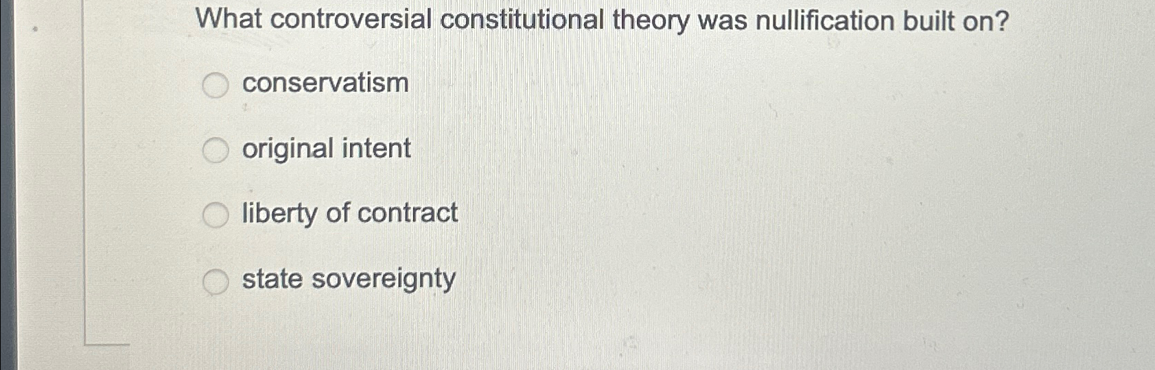 Solved What controversial constitutional theory was | Chegg.com