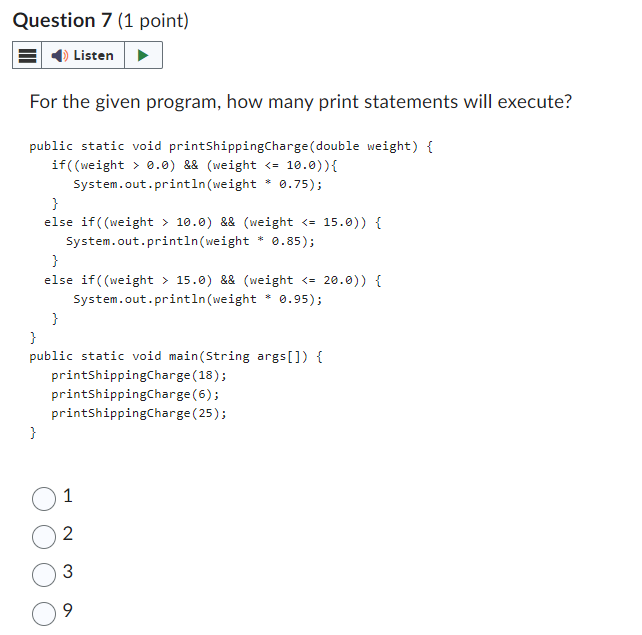 Solved For the given program, how many print statements will | Chegg.com
