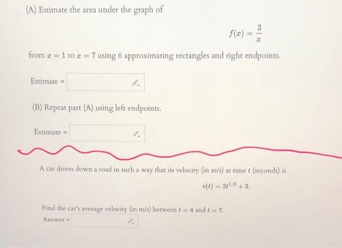 Solved (A) Estimate the area under the graph of f(x)=x3 from | Chegg.com