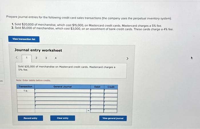 Solved Prepare journal entries for the following credit card | Chegg.com