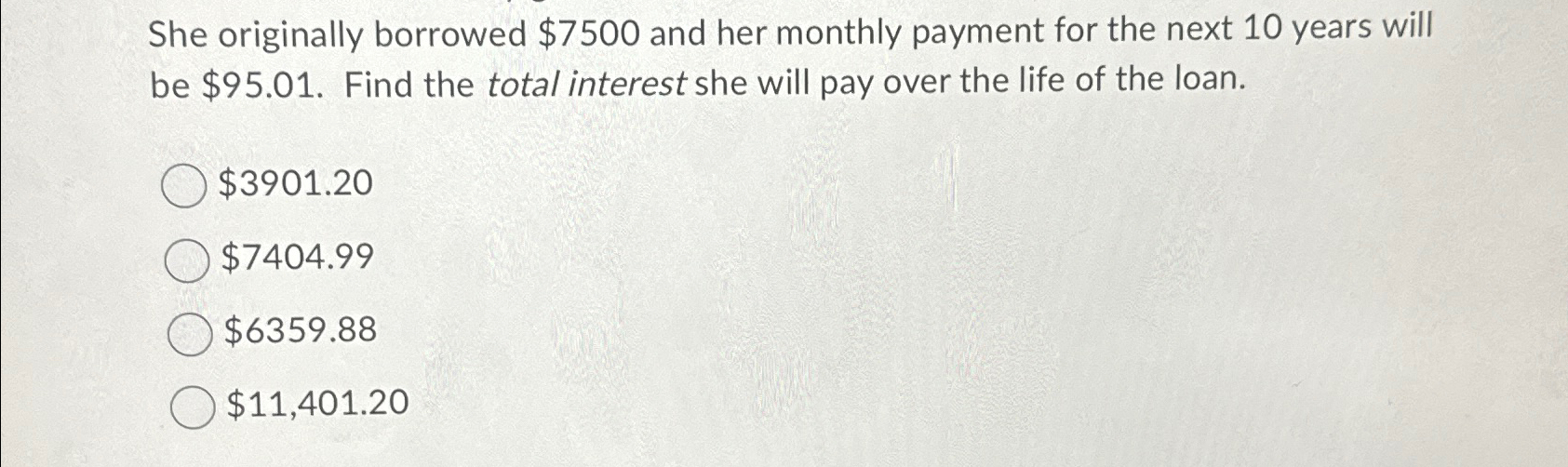Solved She originally borrowed $7500 ﻿and her monthly | Chegg.com