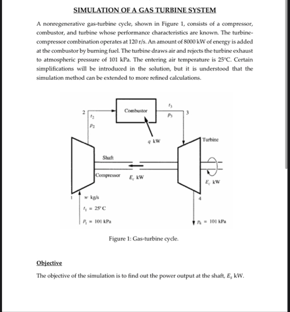 Solved SIMULATION OF A GAS TURBINE SYSTEMA nonregenerative | Chegg.com