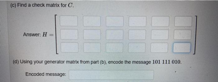 Solved Consider the linear code C = {000000,001110,010101, | Chegg.com