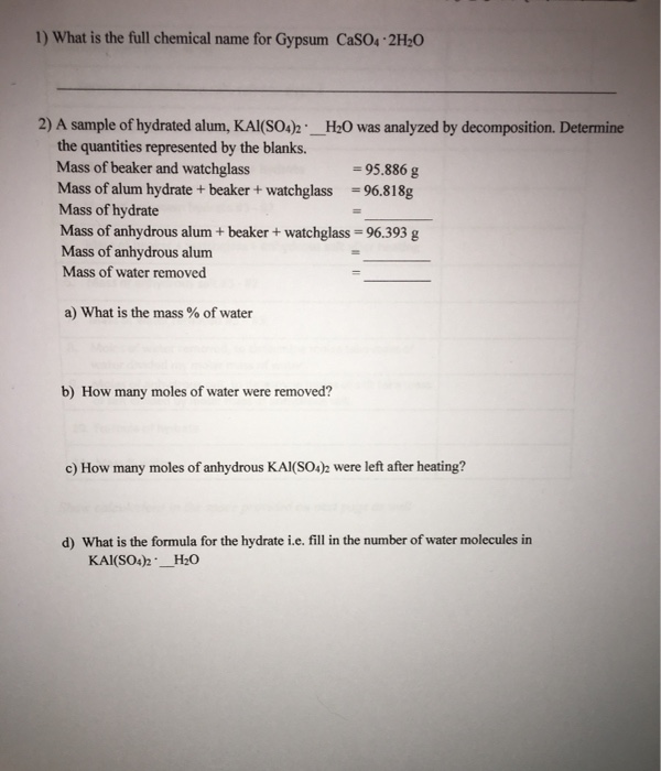 Solved 1) What is the full chemical name for Gypsum CaSO4 | Chegg.com