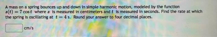 Solved A mass on a spring bounces up and down in simple | Chegg.com