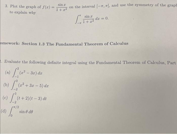 Solved 3. Plot the graph of f(x)=1+x2sinx on the interval | Chegg.com