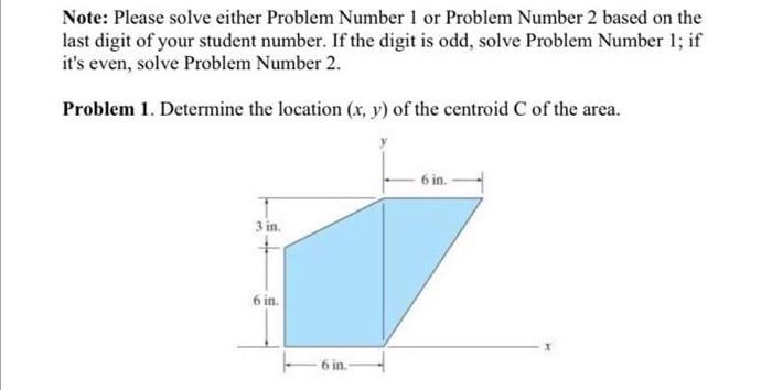 Solved Note: Please solve either Problem Number 1 or Problem | Chegg.com