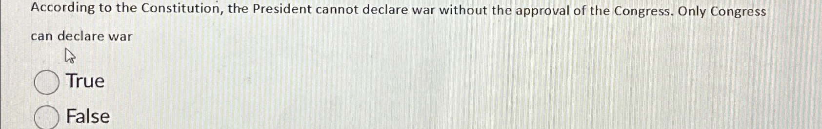 Solved According to the Constitution, the President cannot | Chegg.com