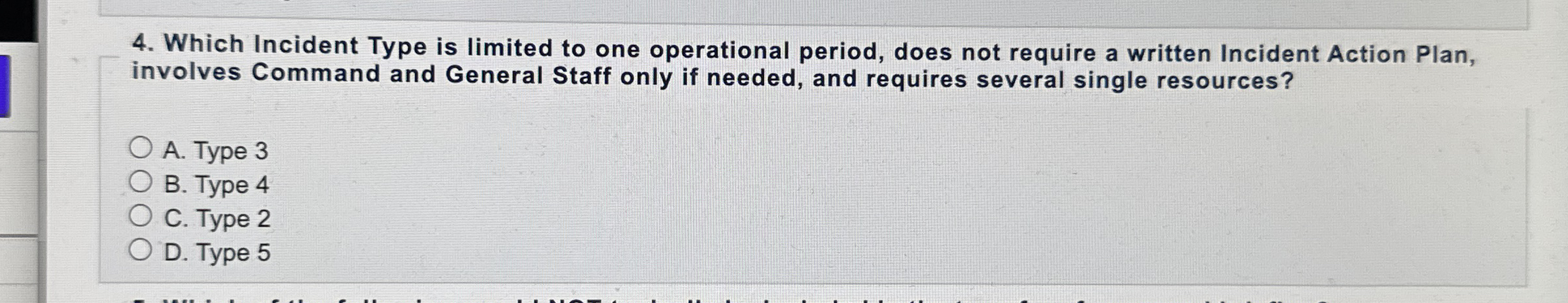 Solved Which Incident Type is limited to one operational | Chegg.com