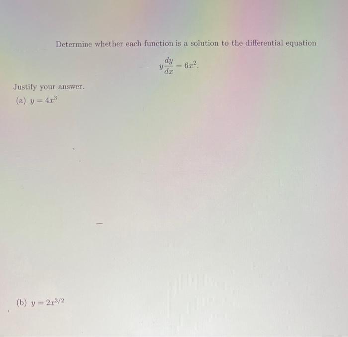 Solved Determining whether each function is a solution to | Chegg.com