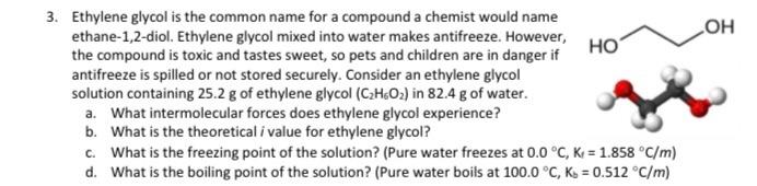 Solved ОН 3. Ethylene glycol is the common name for a | Chegg.com
