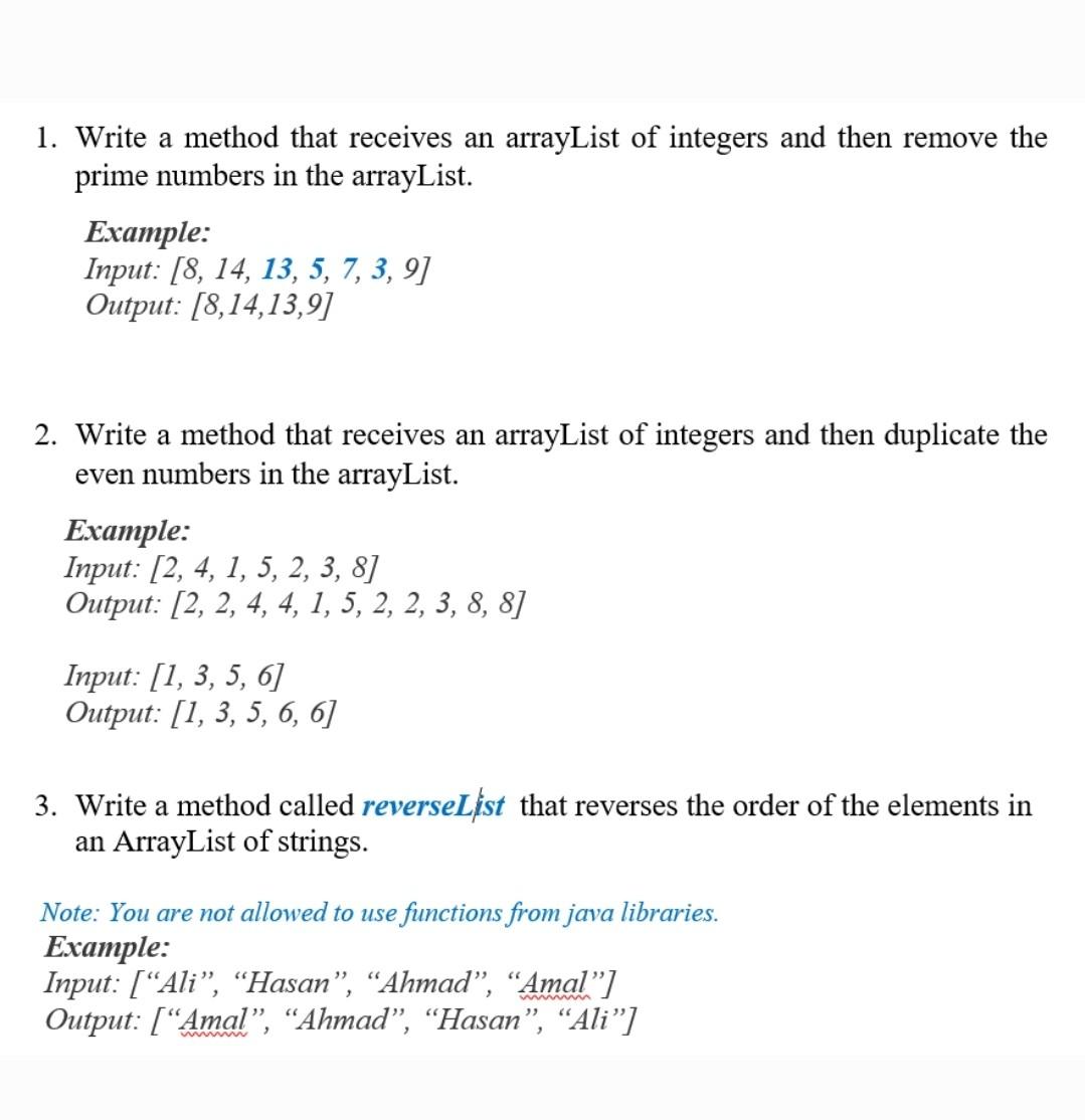 Solved 1. Write a method that receives an arrayList of | Chegg.com
