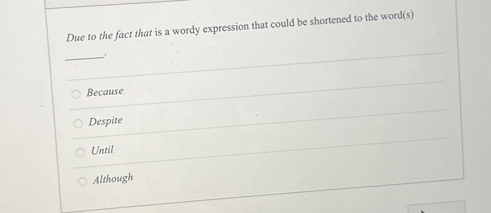 Solved Due to the fact that is a wordy expression that could | Chegg.com
