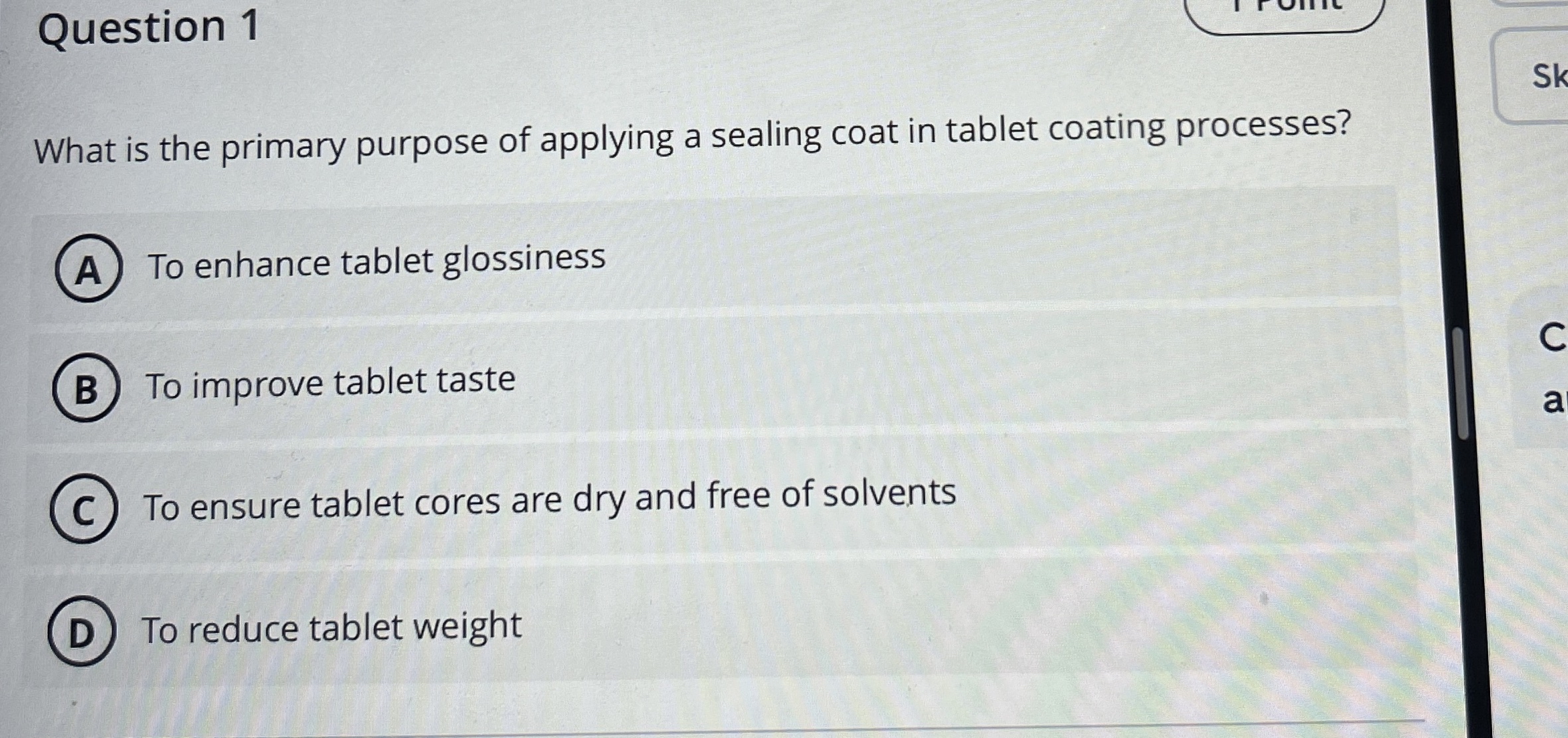 Solved Question 1What is the primary purpose of applying a | Chegg.com