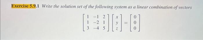 Solved Exercise 5.9.2 Using Problem 5.9.1 find the general | Chegg.com