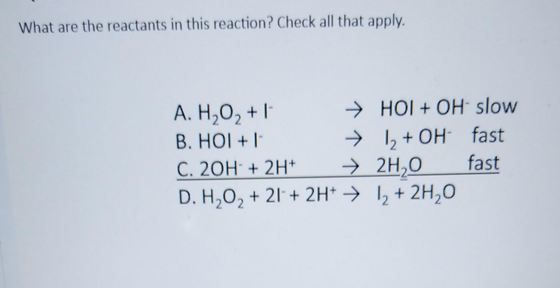 Solved What are the reactants in this reaction? Check all | Chegg.com