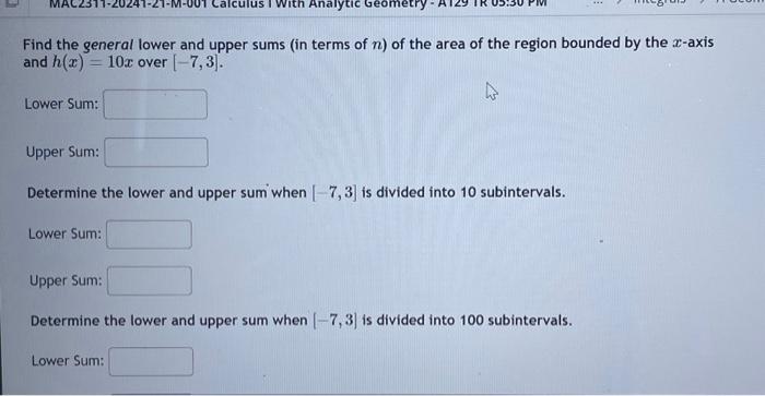 Solved Find the general lower and upper sums (in terms of n | Chegg.com