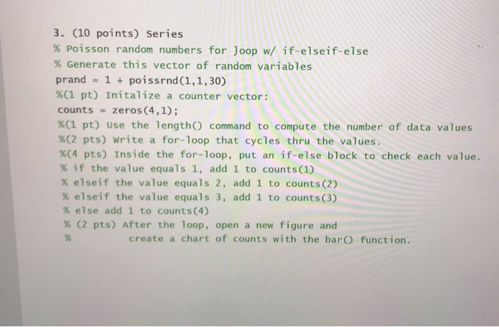 Solved 3. (10 points) Series % Poisson random numbers for | Chegg.com