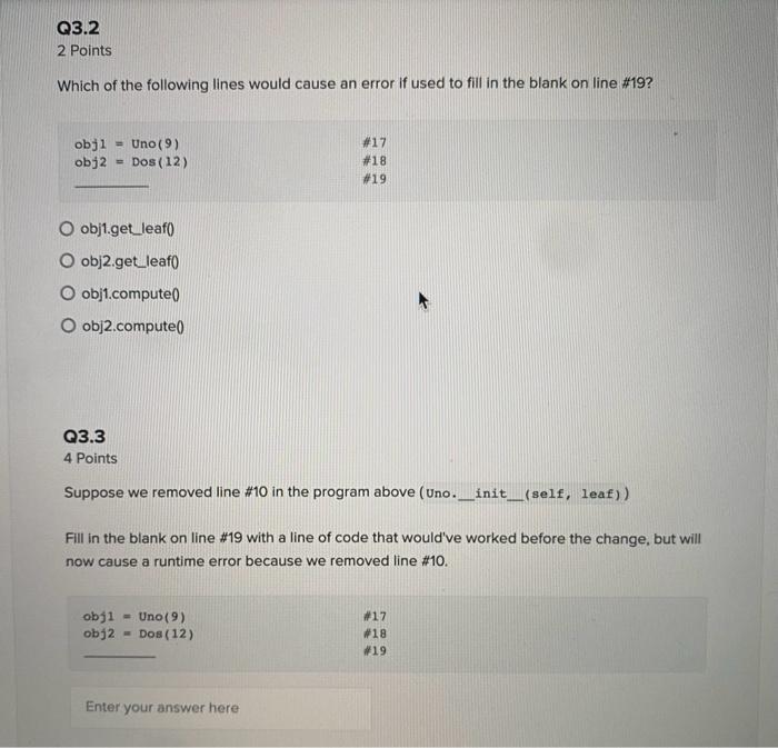 Solved Consider the pair of classes below. Q3.1 2 Points In | Chegg.com