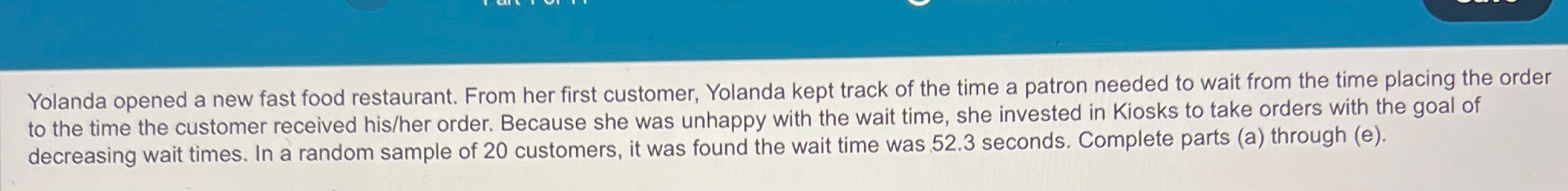 Solved Yolanda opened a new fast food restaurant. From her | Chegg.com