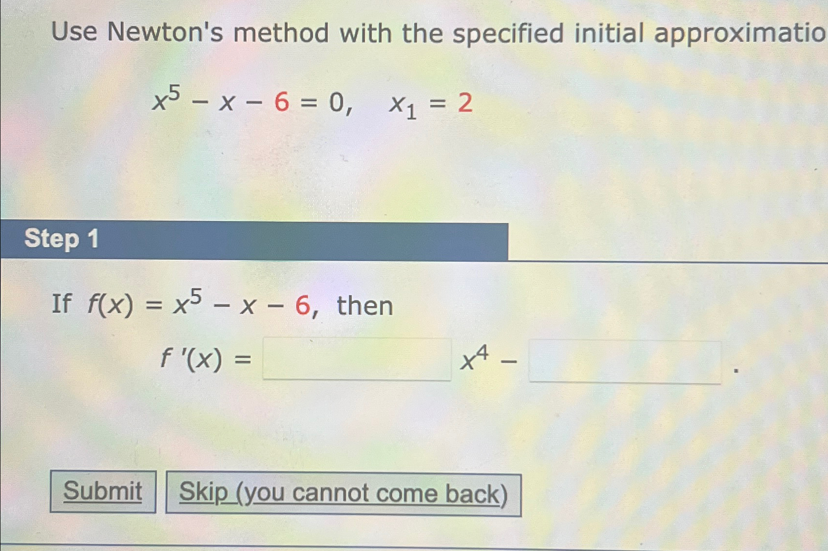 Solved Use Newton's method with the specified initial | Chegg.com