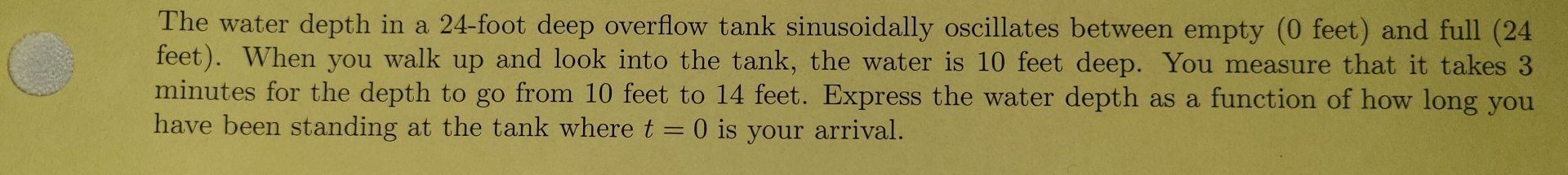 Solved The water depth in a 24-foot deep overflow tank | Chegg.com