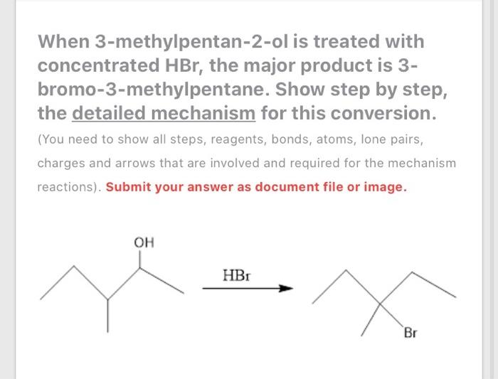 Solved When 3-methylpentan-2-ol is treated with concentrated | Chegg.com